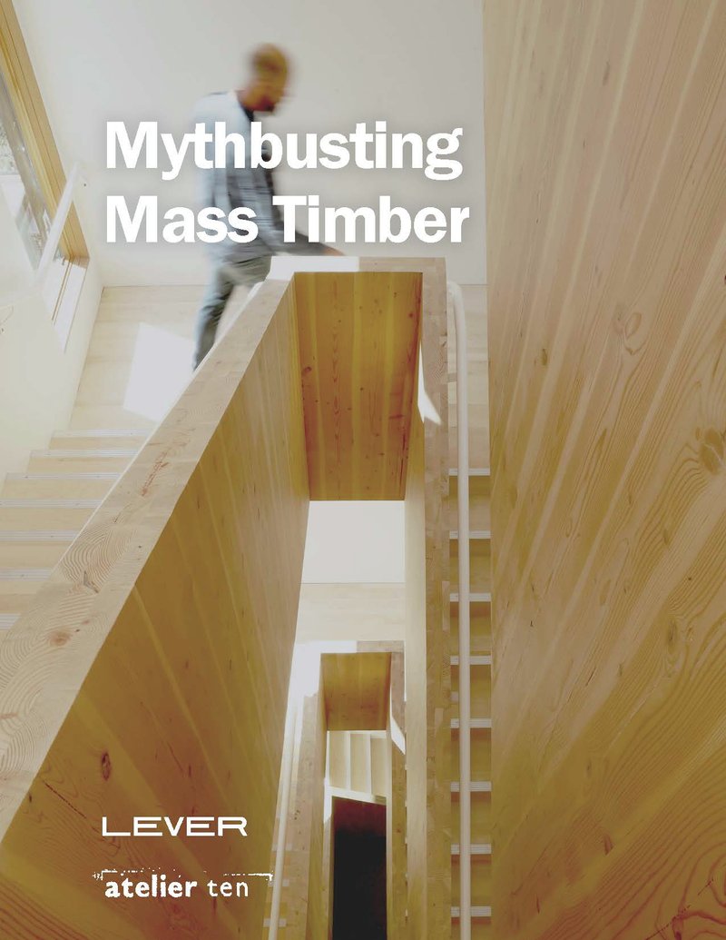 LEVER » Innovation » Mythbusting Mass Timber